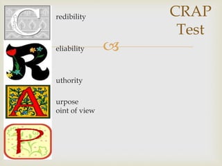 CRAP Test for website credibility | PPT