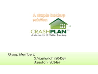 Crash plane-backup-solution | PPTX