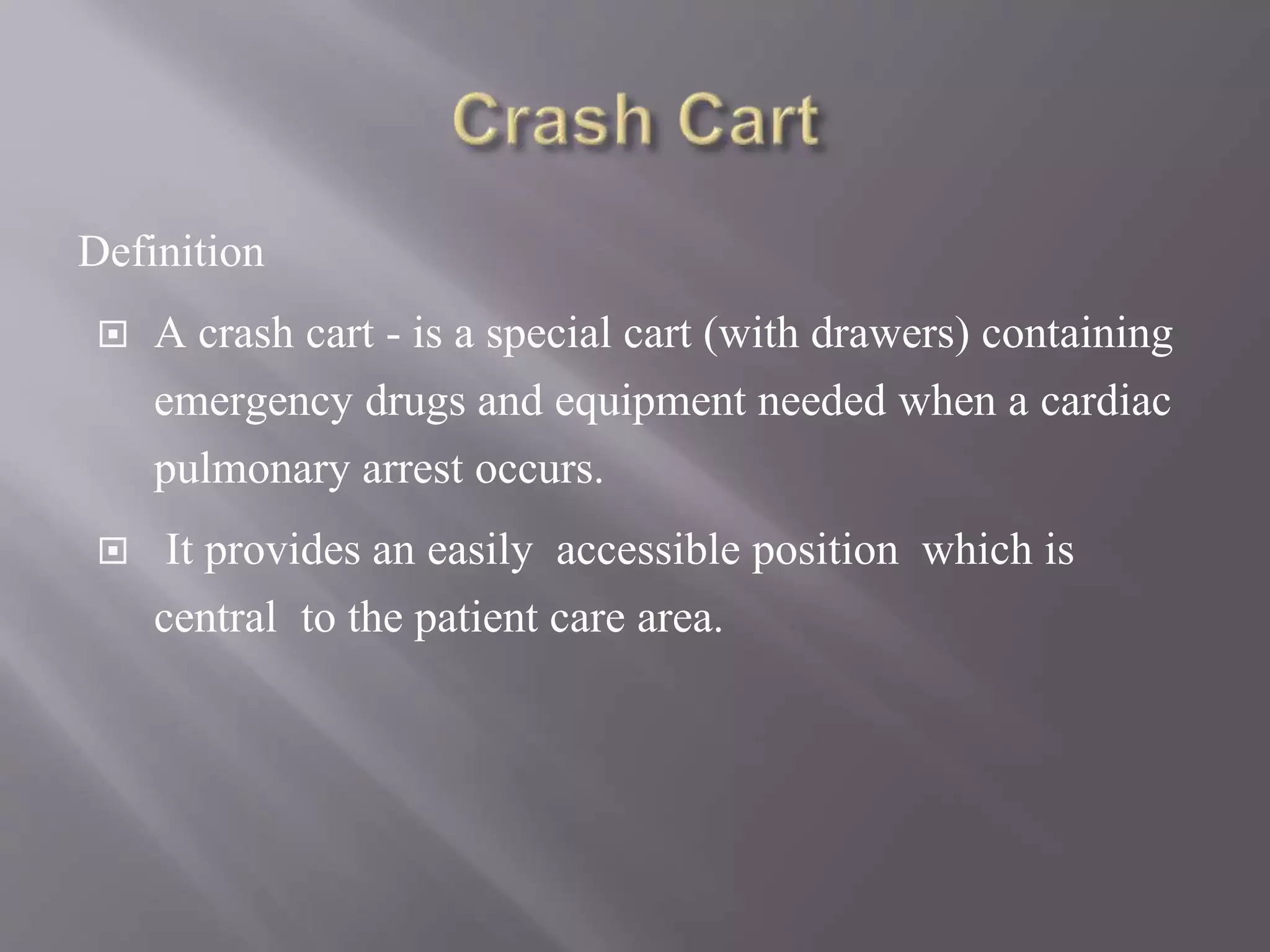 Crash cart | PPTX