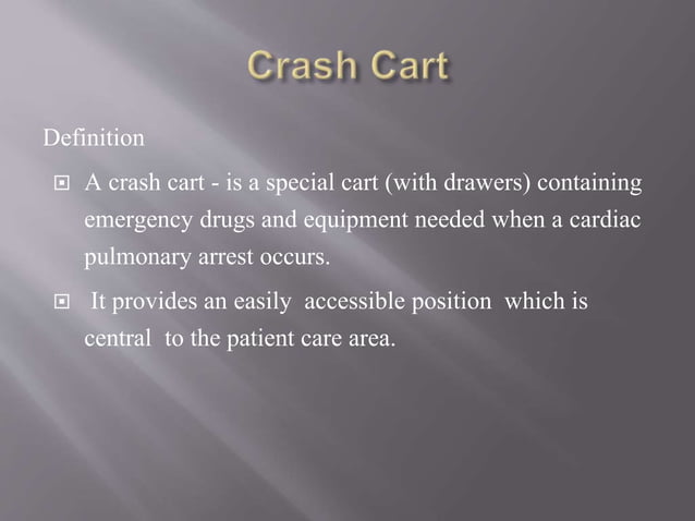 Crash cart | PPTX