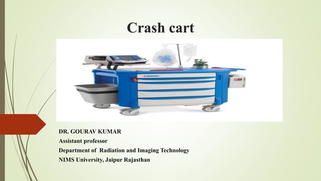 Use of Emergency Crash cart for sever condition.pptx | First Aid | Injuries