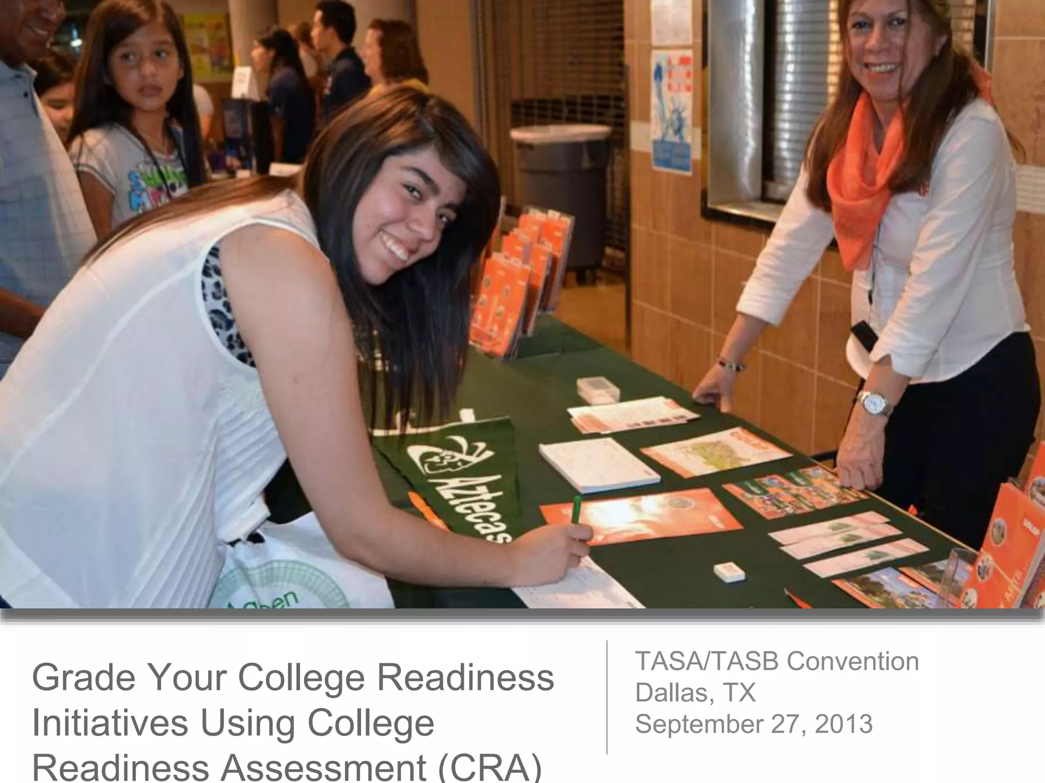 Grade your college-readiness initiatives using CRA college readiness ...