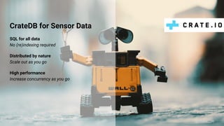 CrateDB 101: Sensor data | PPT