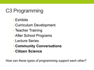 C3: Citizen Science & Community Conversations | PPTX | Environment ...