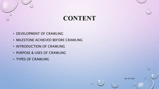 CRAWLING EXERCISES by Dr. Aneri.....pptx