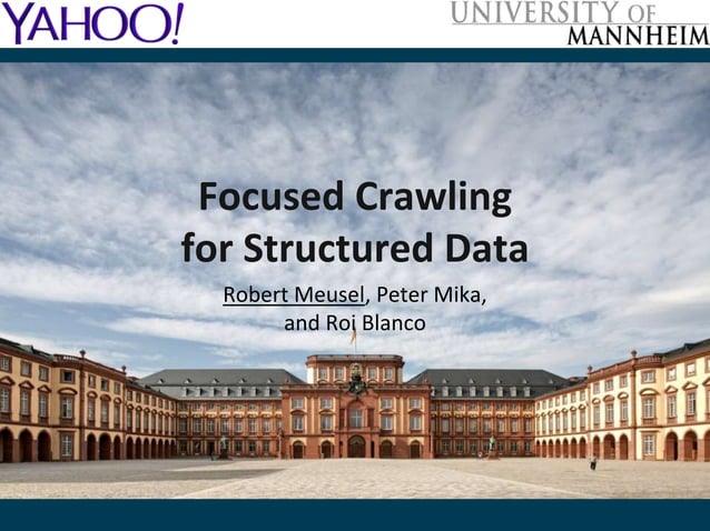 Focused Crawling for Structured Data | PPT