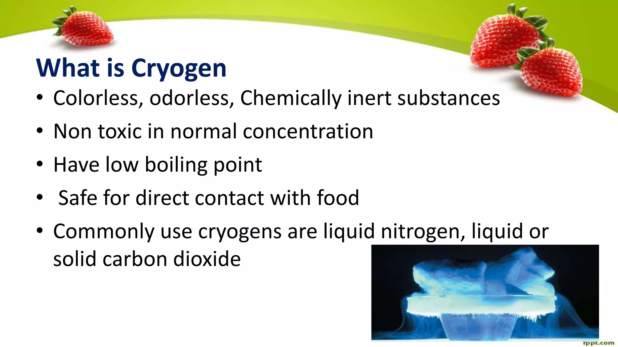 Cryogenic Freezer | PPTX