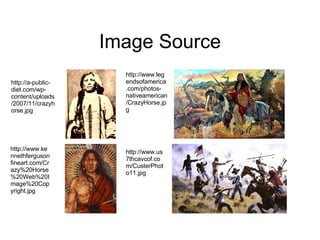 crazy Horse (Power Point Presentation) | PPT