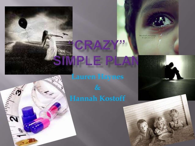 Crazy simple plan music video | PPTX