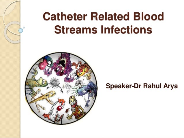 Central Line Blood Infection