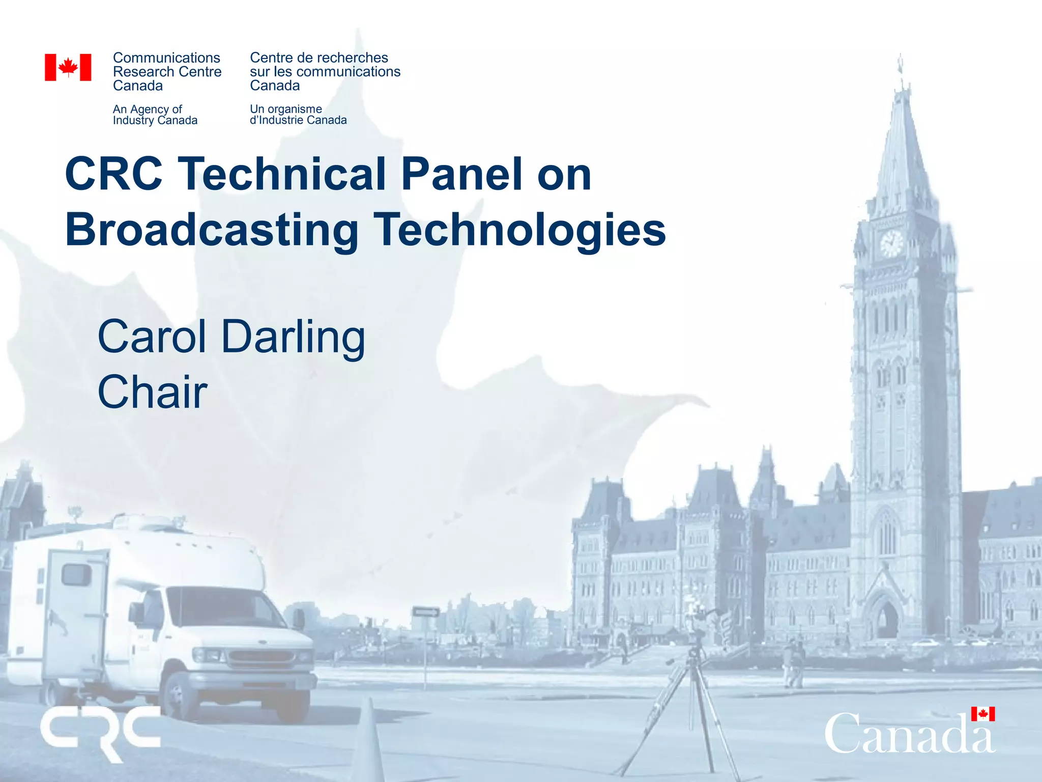 Crc broadcast technical panel summary november 2010 | PPT | History ...