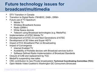 Crc broadcast technical panel summary november 2010 | PPT | History ...