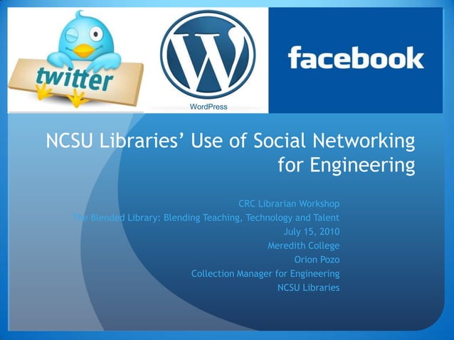 NCSU Libraries’ Use of Social Networking for Engineering | PPT