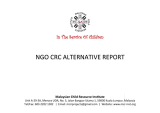Malaysian NGO Alternative Report on CRC Mar2012.ppt