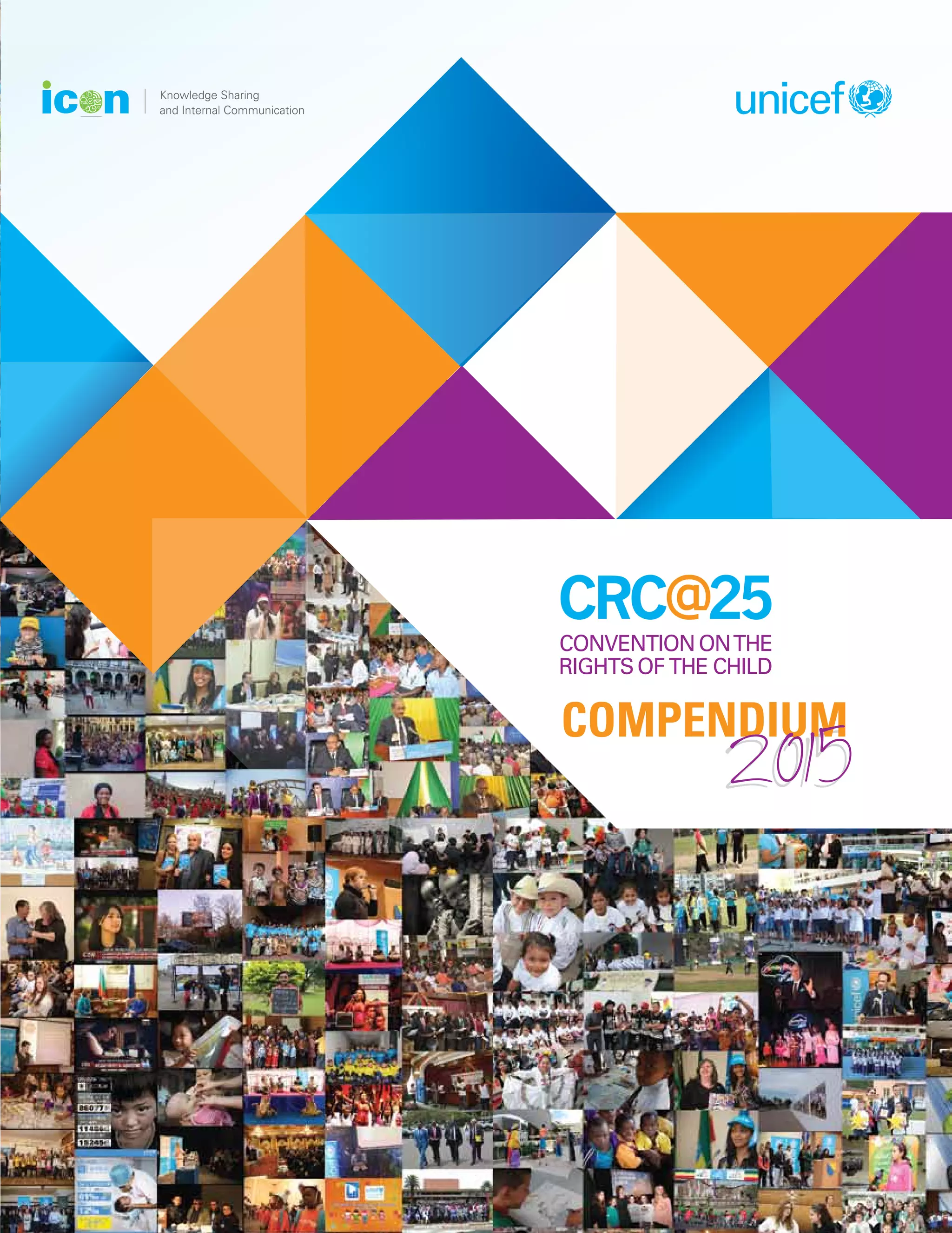 CRC@25 - Celebrating 25 years of the Convention on the Rights of the ...