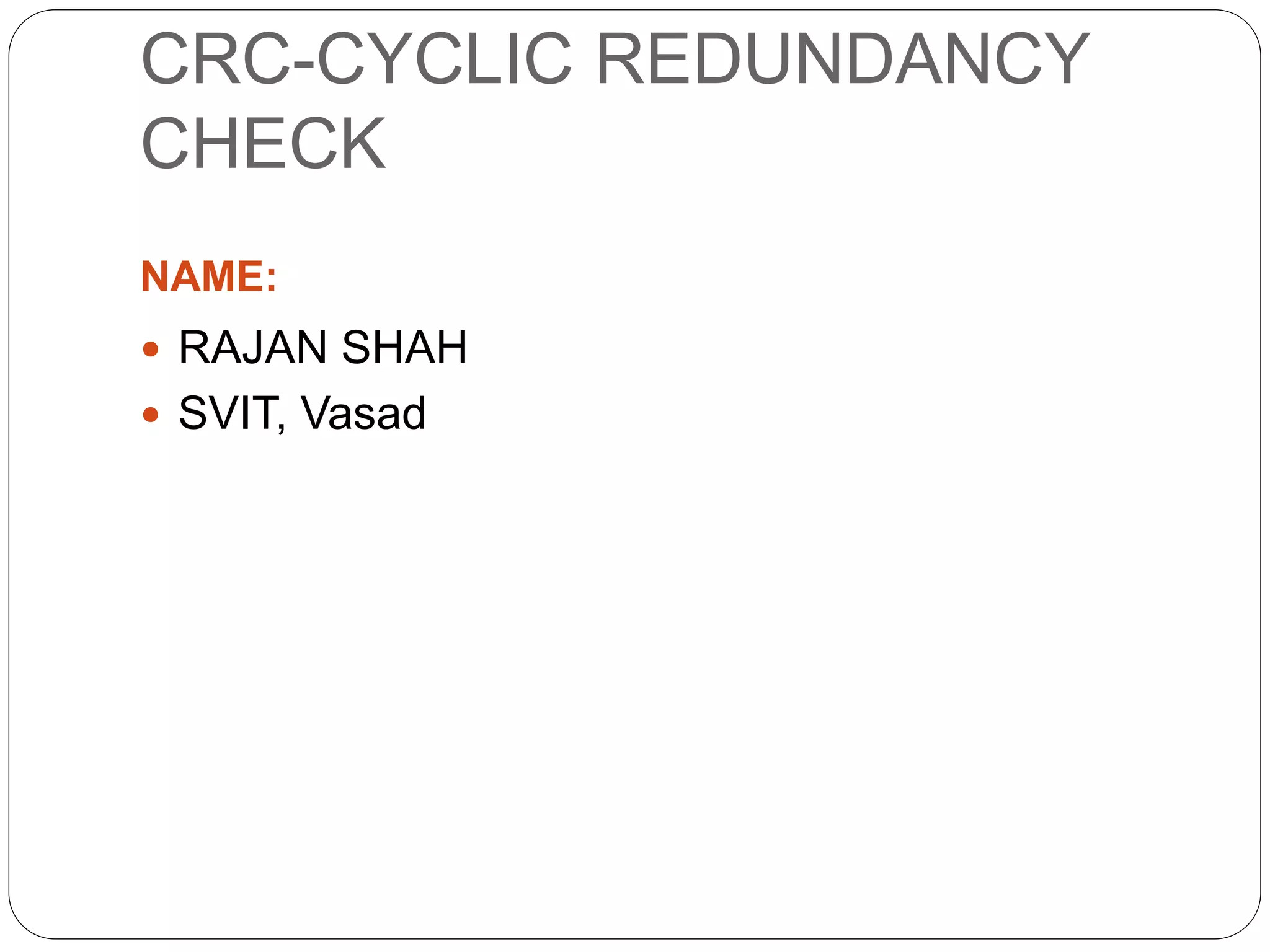 Cyclic Redundancy Check | PPTX | Programming Languages | Computing