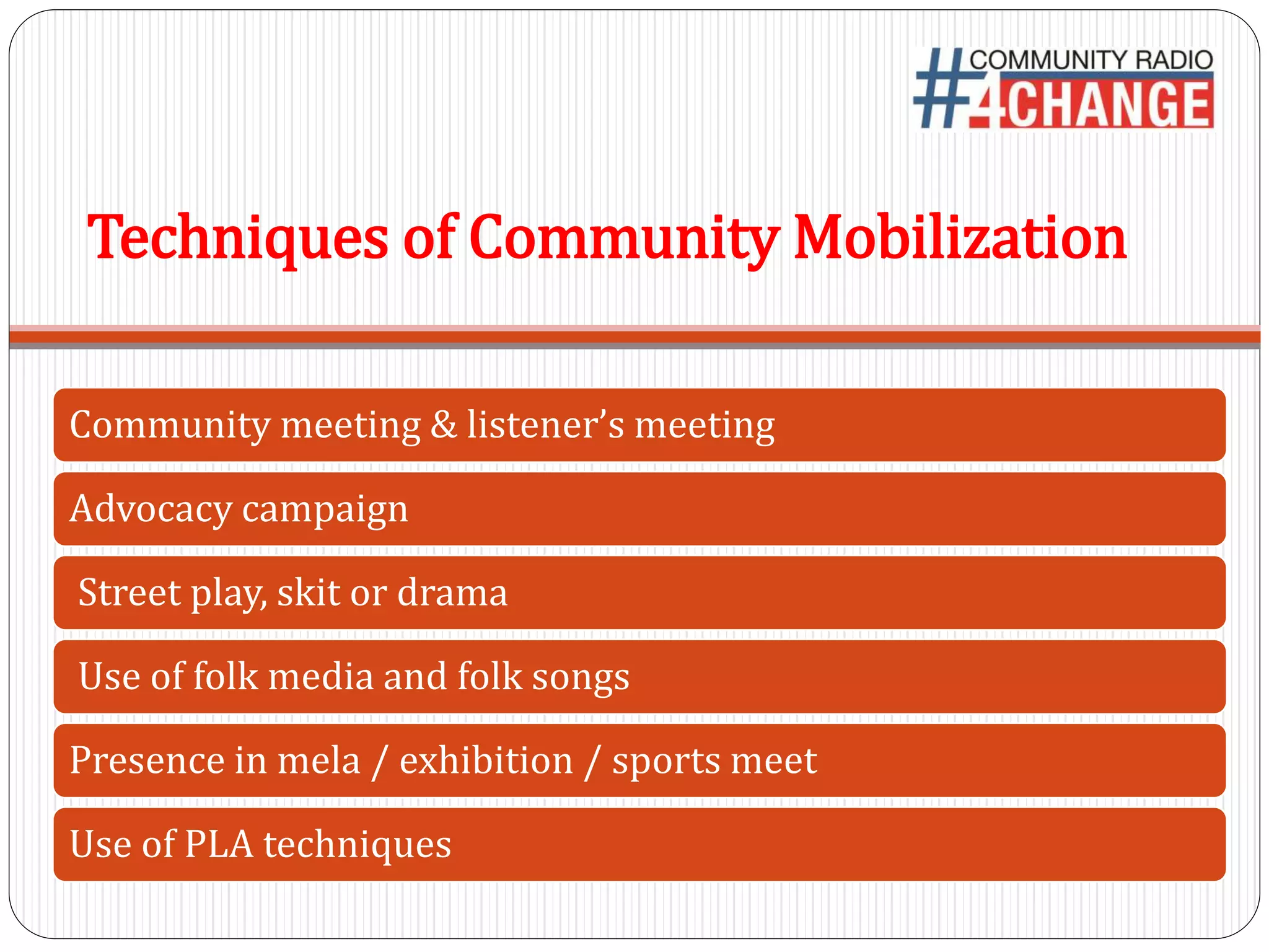 Community Radio: community mobilization and capacity building | PPTX