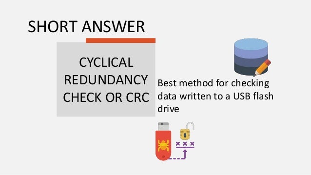 CRC verse Checksum Verification for USB Flash Drives