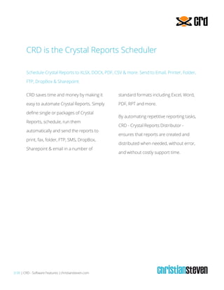 Software Features: CRD Crystal Reports Scheduler | PDF