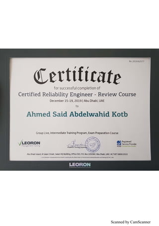 Certificate of attendance of "Certified Reliability Engineer" Course ...
