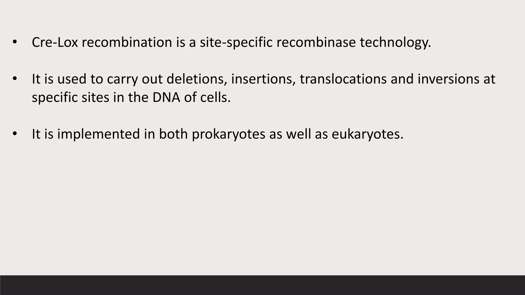 Cre- lox recombination | PPTX