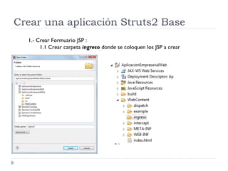 Creación aplicación Web base struts2 | PPT