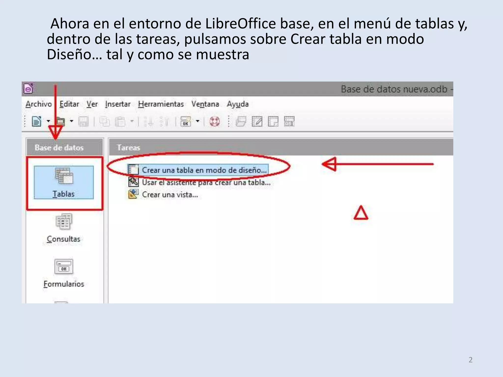 Creación de tablas en Libre Office base | PPTX