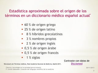 Creación de un lenguaje científico: la lengua de la medicina en la ...
