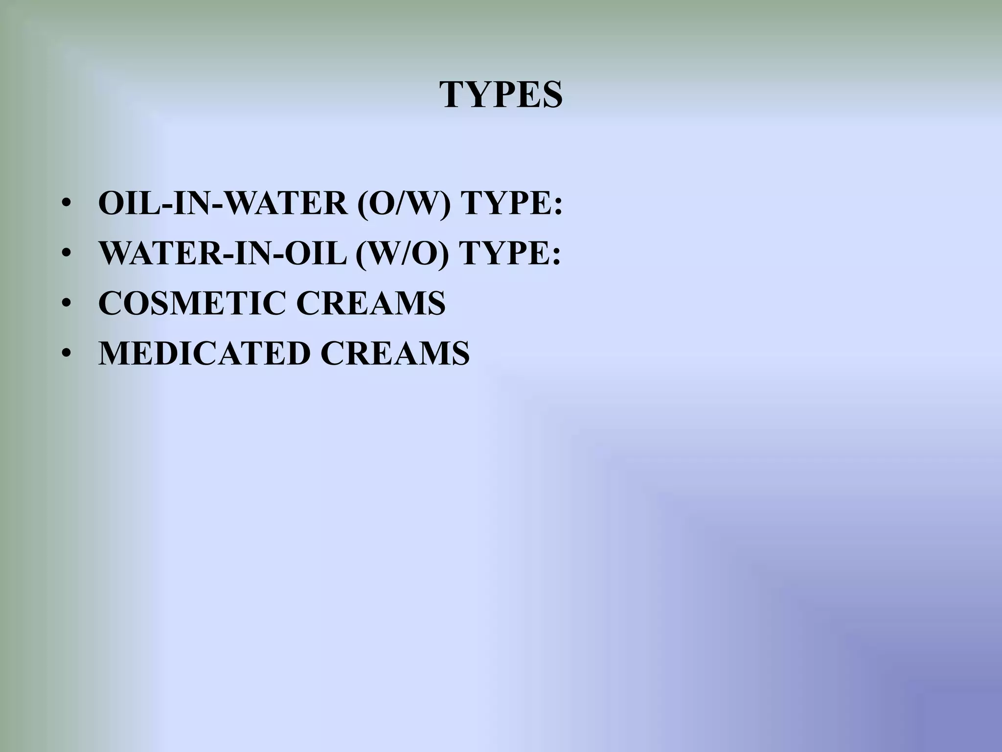CREAM FORMULATION AND EVALUATION | PPTX