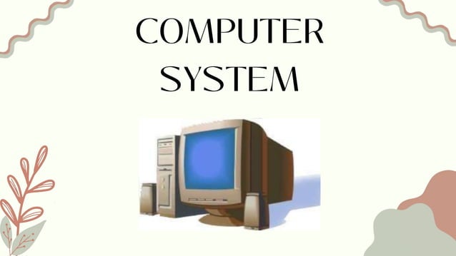 Computer System | PPT