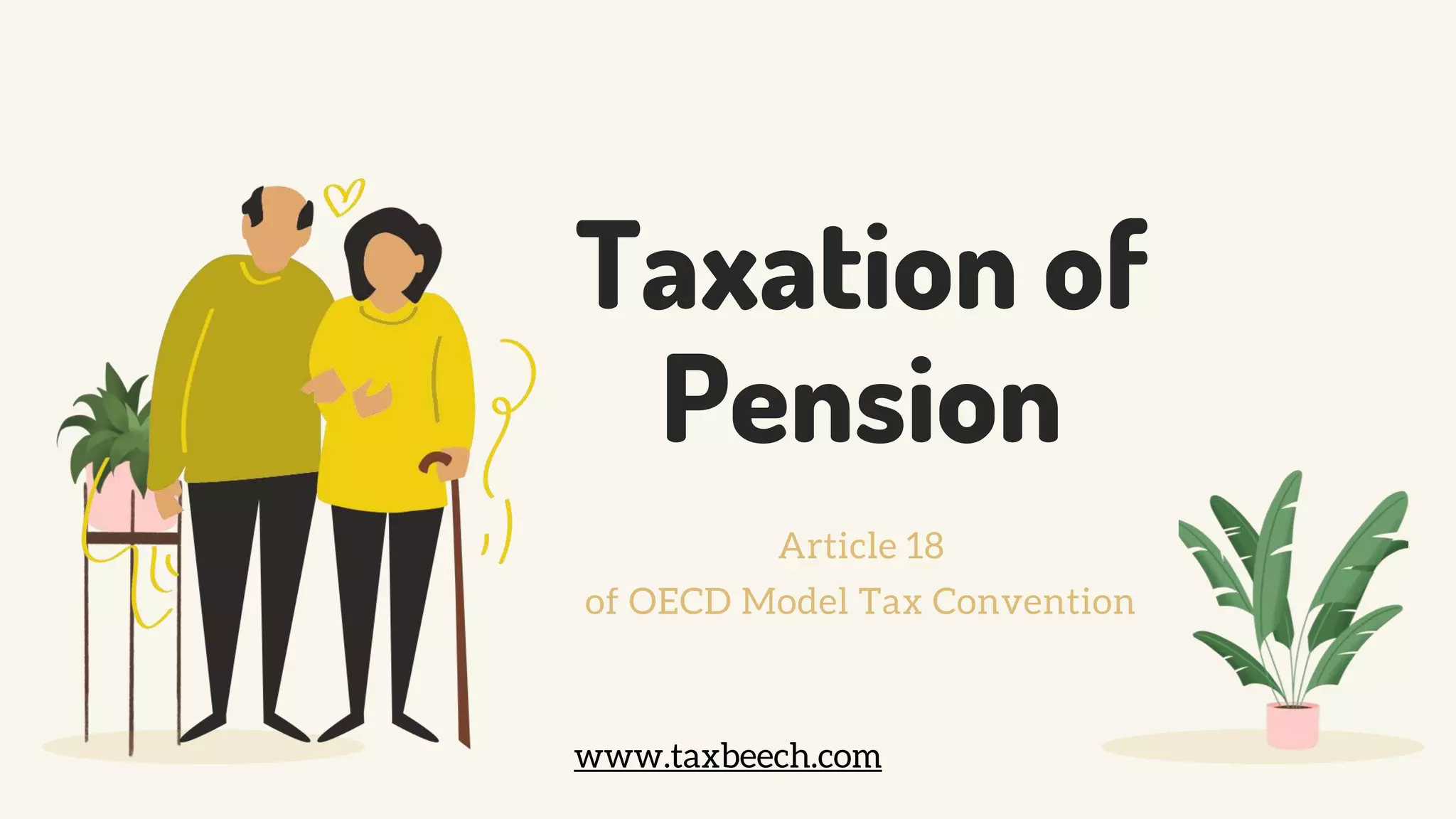 Article 18 of the OECD Model Tax Convention | PPTX | Personal Taxes ...