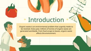 Cream and Green Illustrative Managing Organic Waste Presentation.pptx