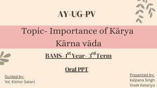 Importance of karya karana Vada , What is karya and what is Karana Padarth Vigyana | PDF