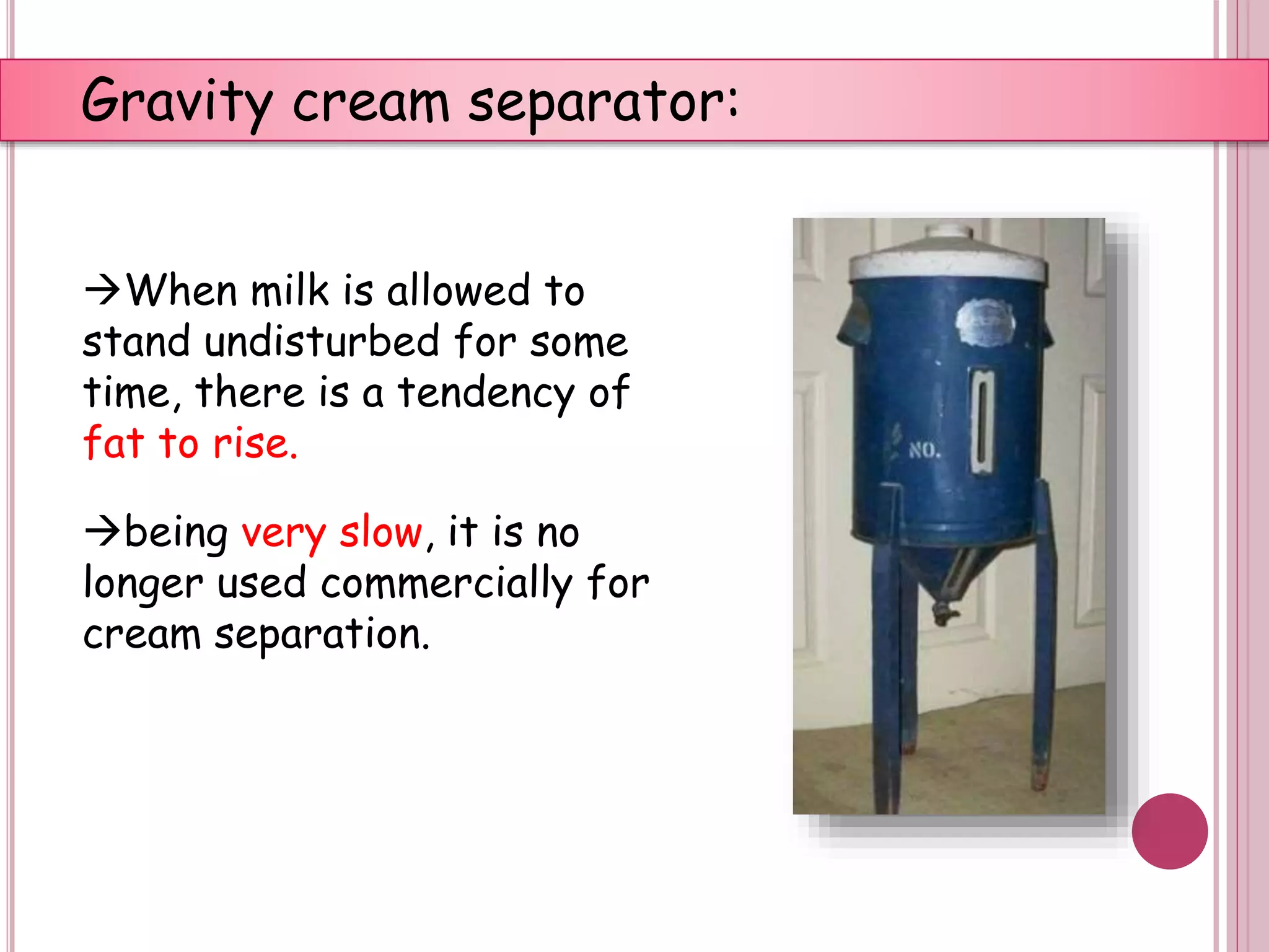 Cream separator - Cream separation in milk | PPTX