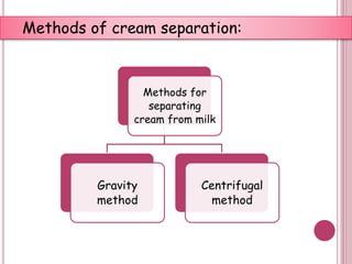 Cream separator - Cream separation in milk | PPTX