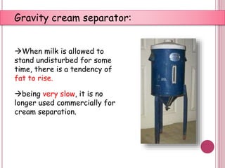 Cream separator - Cream separation in milk | PPTX