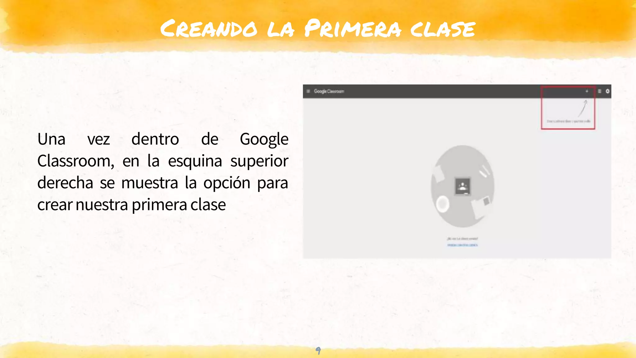 Creando mi aula en Google Classroom | PPT