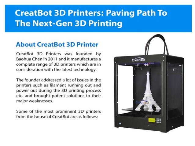 CreatBot 3D Printers: Paving Path To The Next-Gen 3D Printing | PPT