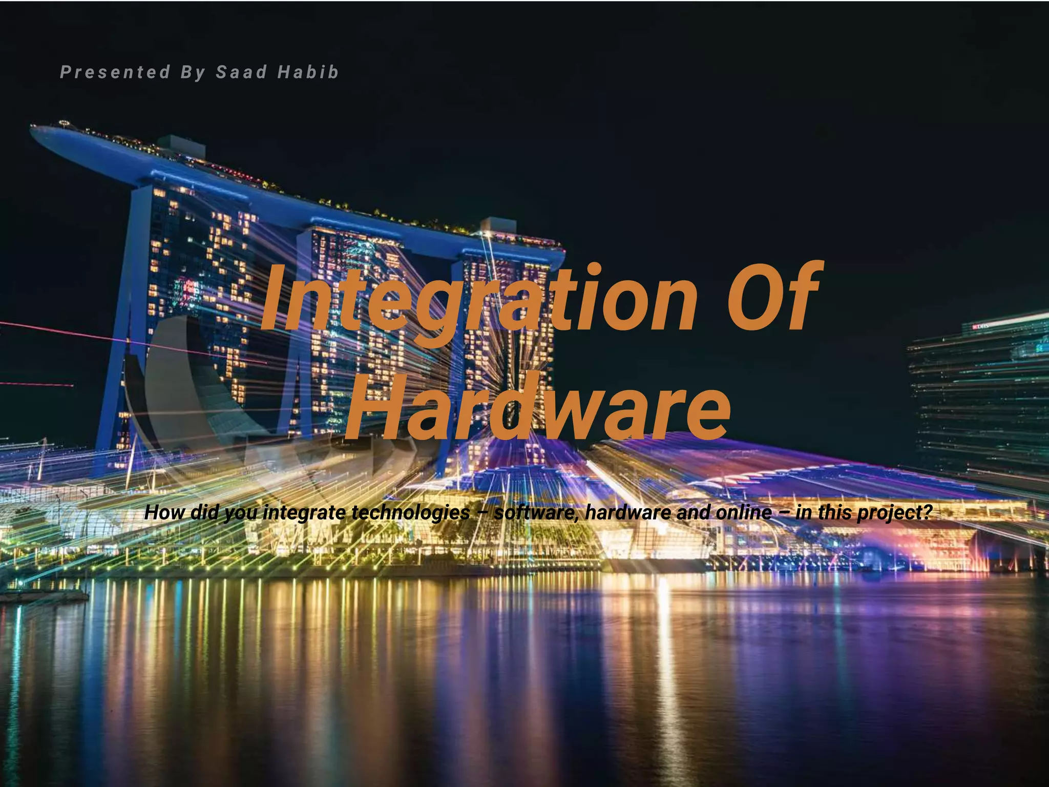 Integration Of Hardware & Software | PPT