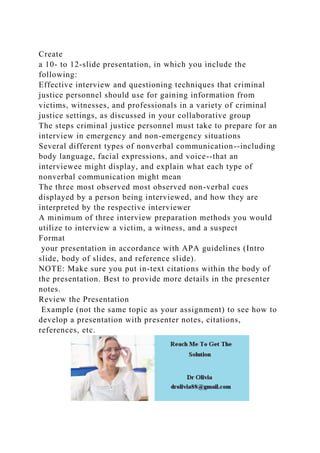 Create a 10- to 12-slide presentation, in which you include the fo.docx