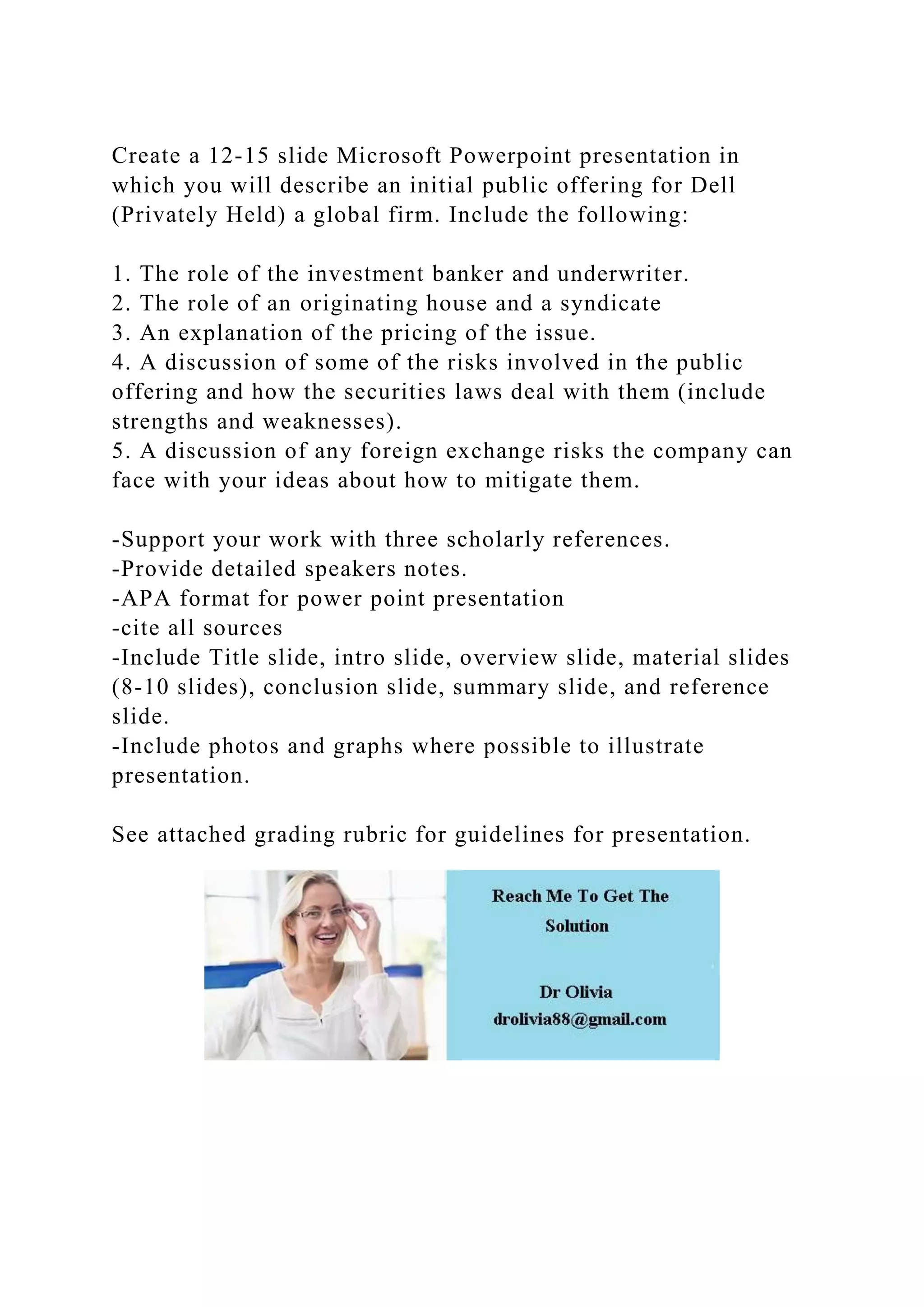 Create a 12-15 slide Microsoft Powerpoint presentation in which you .docx