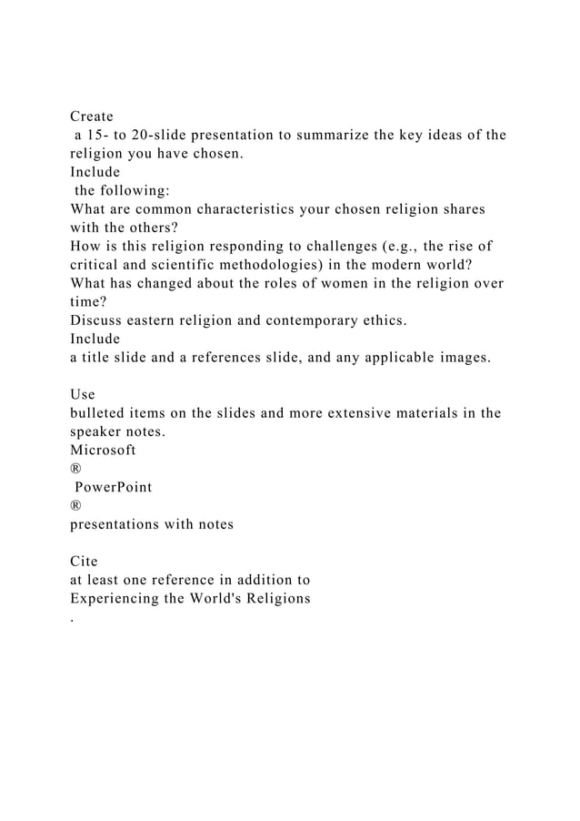 Create a 15- to 20-slide presentation to summarize the key ideas.docx