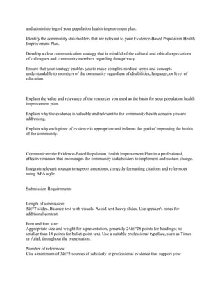 Create a 5-7 slide PowerPoint presentation about an evidence-based pop.docx