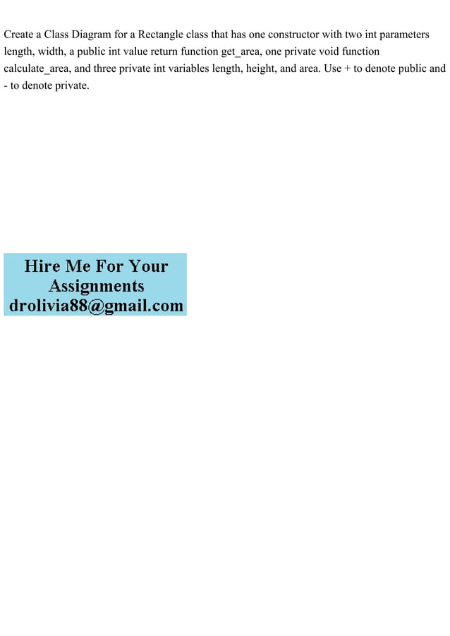 Create a Class Diagram for a Rectangle class that has one constructo.pdf | Programming Languages ...