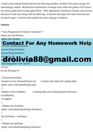 Create a class named Student that has the following member variables.pdf | Programming Languages ...