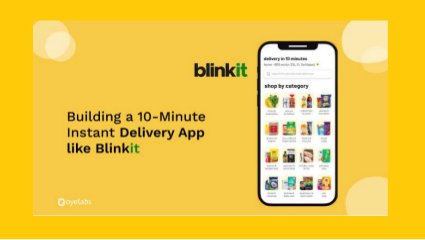 Create a Delivery App like Blinkit.pptx