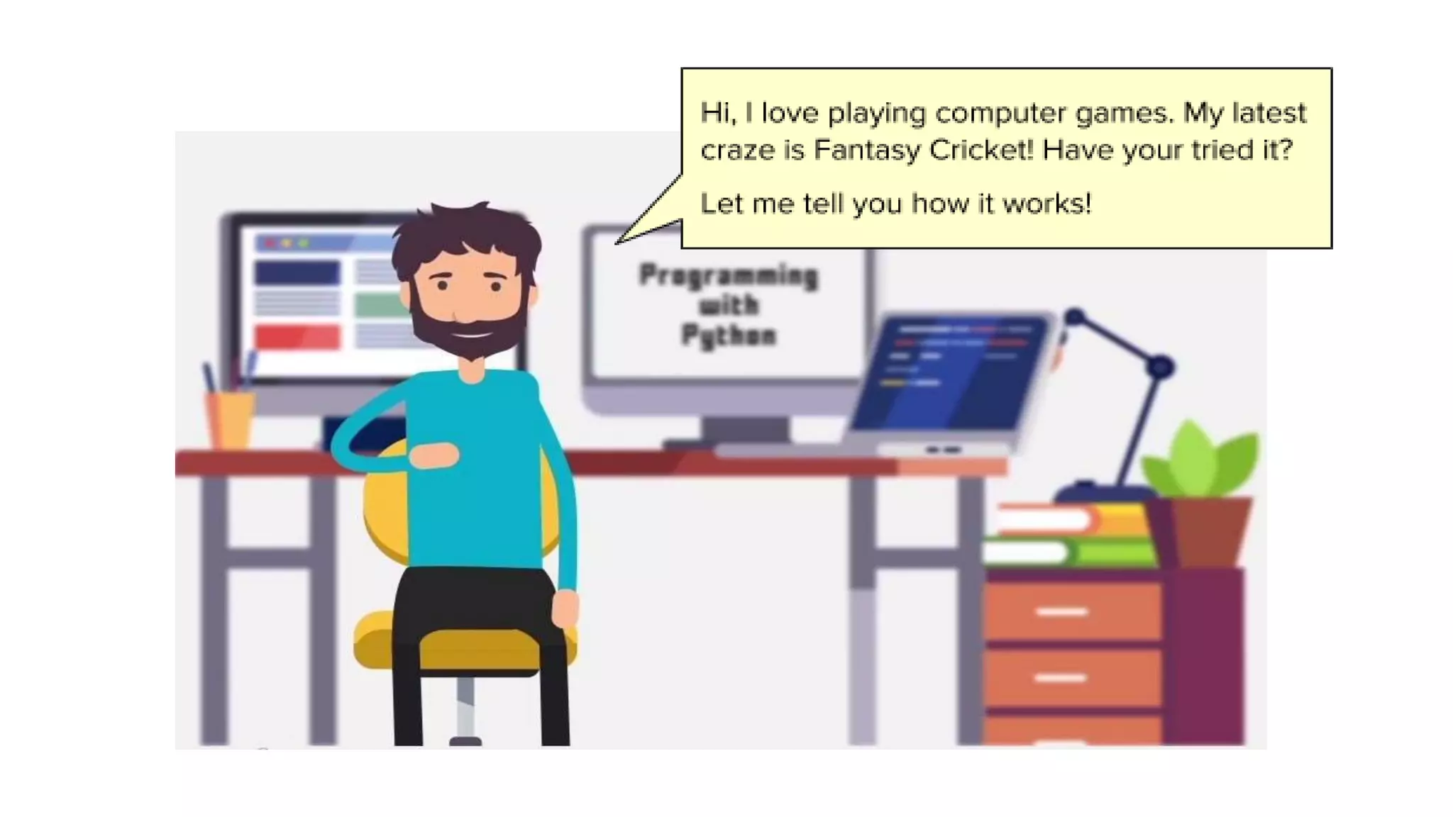 Create a fantasy cricket game in python.ppt