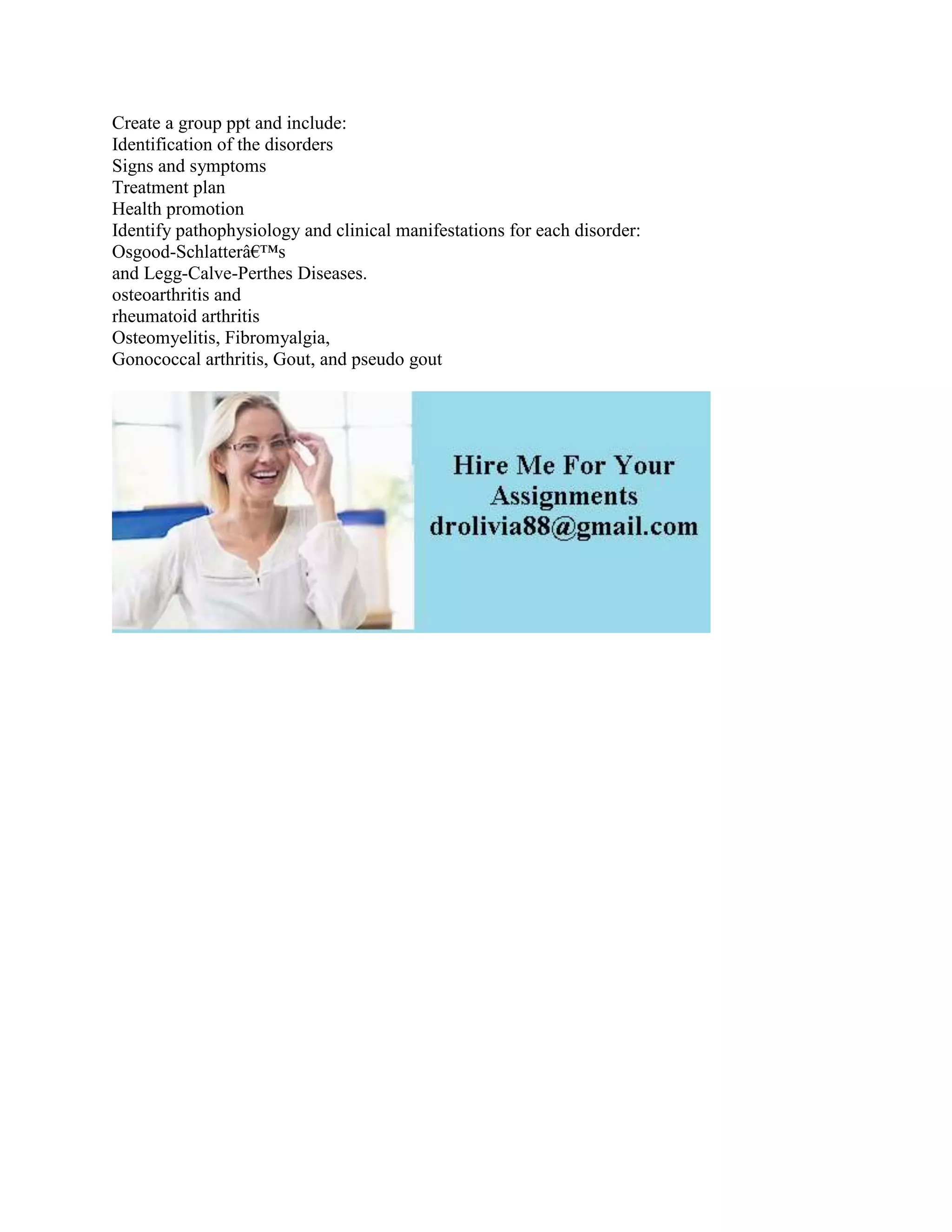 Create a group ppt and include-Identification of the disordersSigns an.docx