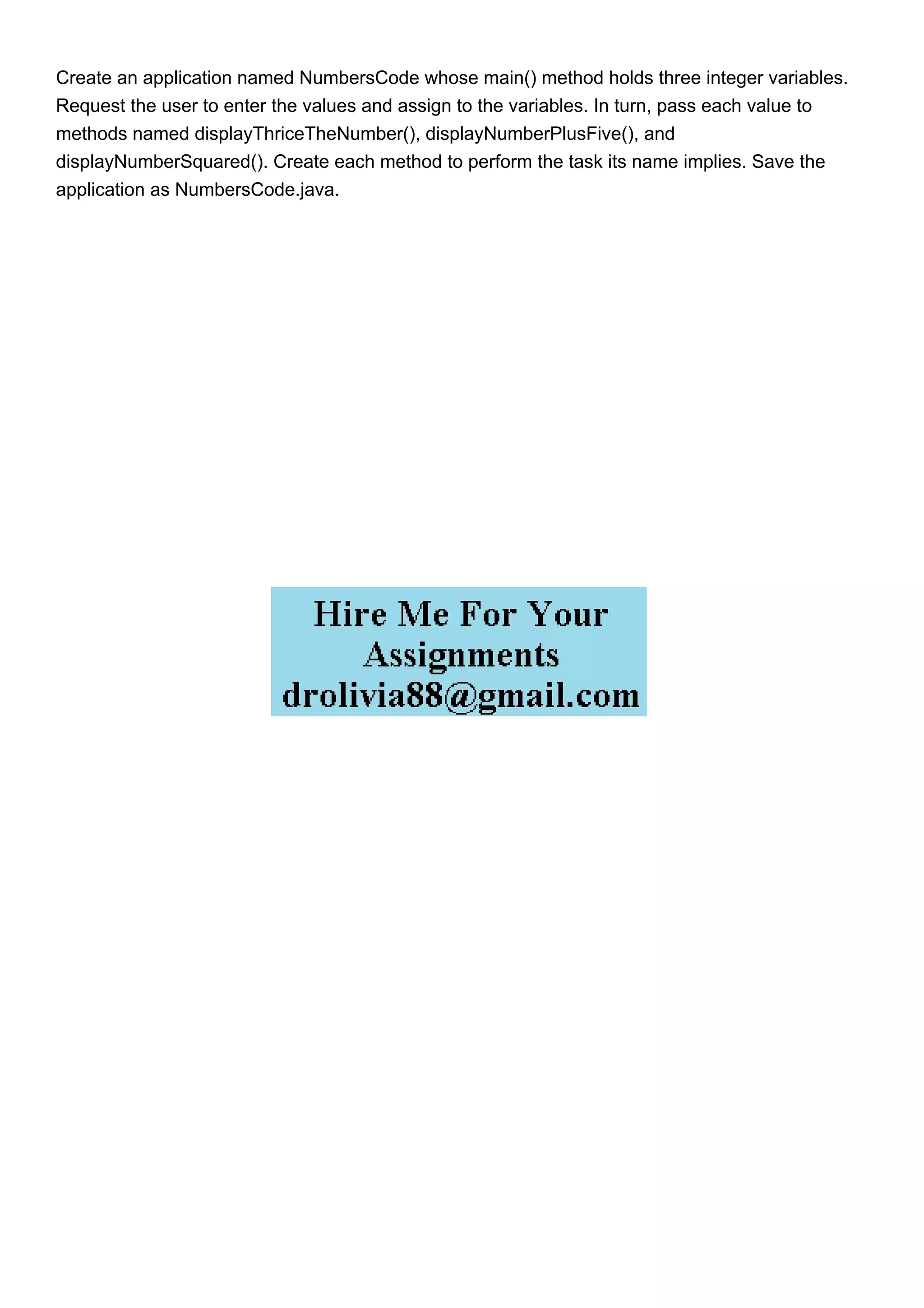 Create an application named NumbersCode whose main method .pdf