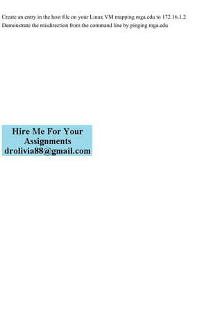 Create an entry in the host file on your Linux VM mapping mga.edu to.pdf